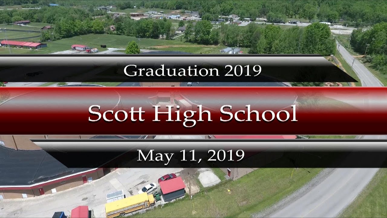 2019 Scott High School Graduation Ceremony - YouTube