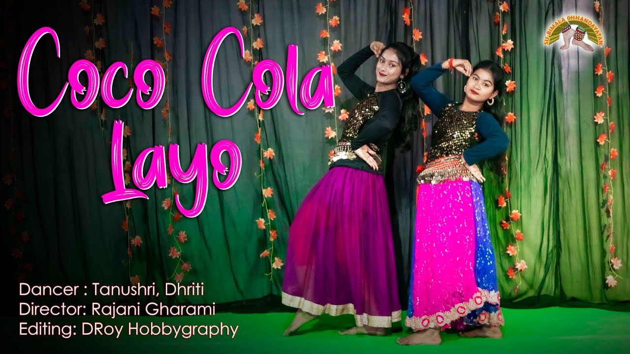 Coco Cola Layo || Bollywood Dance Cover || Su-bimala Chhandayatan Hindi ...