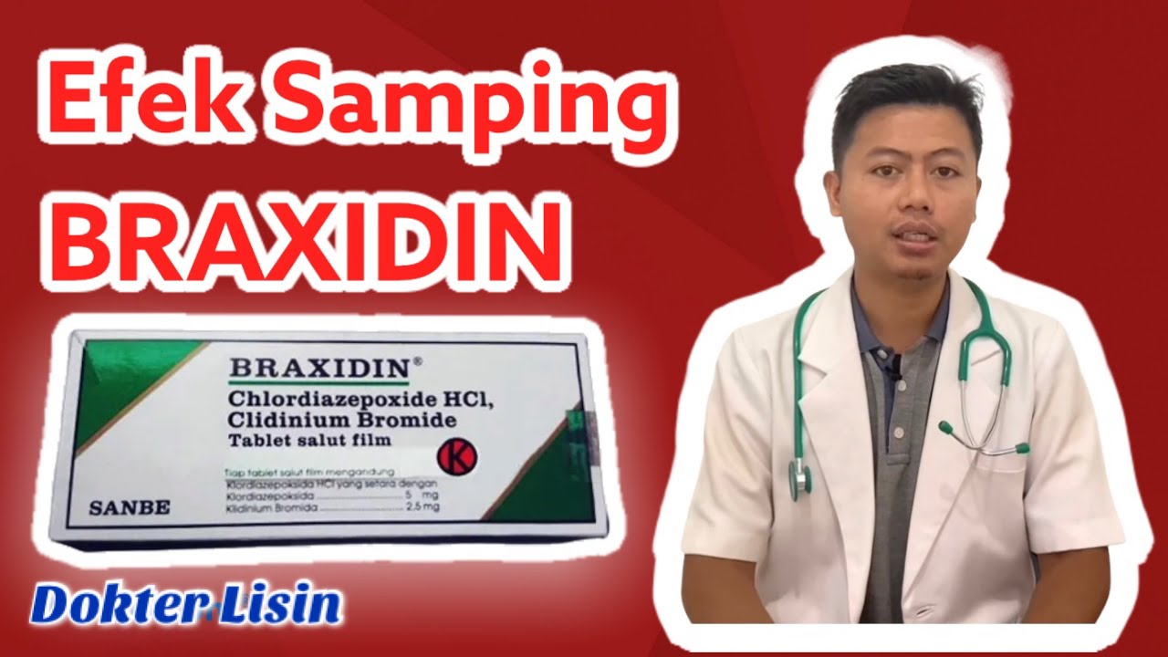 WASPADA!! EFEK SAMPING OBAT BRAXIDIN - YouTube