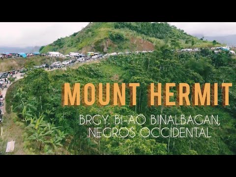MT. HERMIT | newest tourist destination in Negros | Brgy. Bi-ao Binalbagan, Negros Occidental ...
