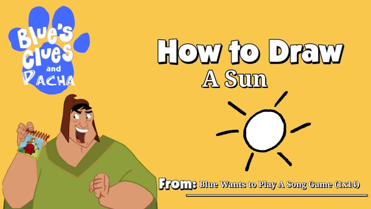 Blue's Clues and Pacha — How to Draw A Sun ☀️ (1x14) - YouTube