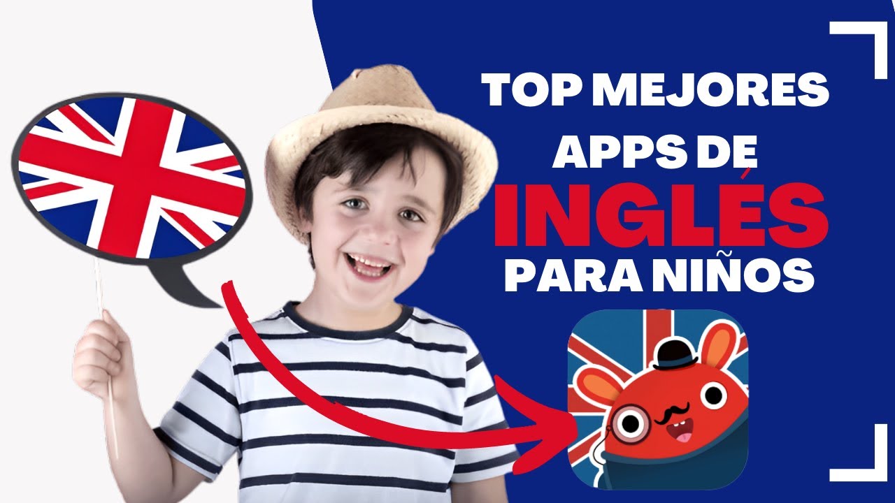 TOP mejores APP de INGLÉS para NIÑOS - YouTube