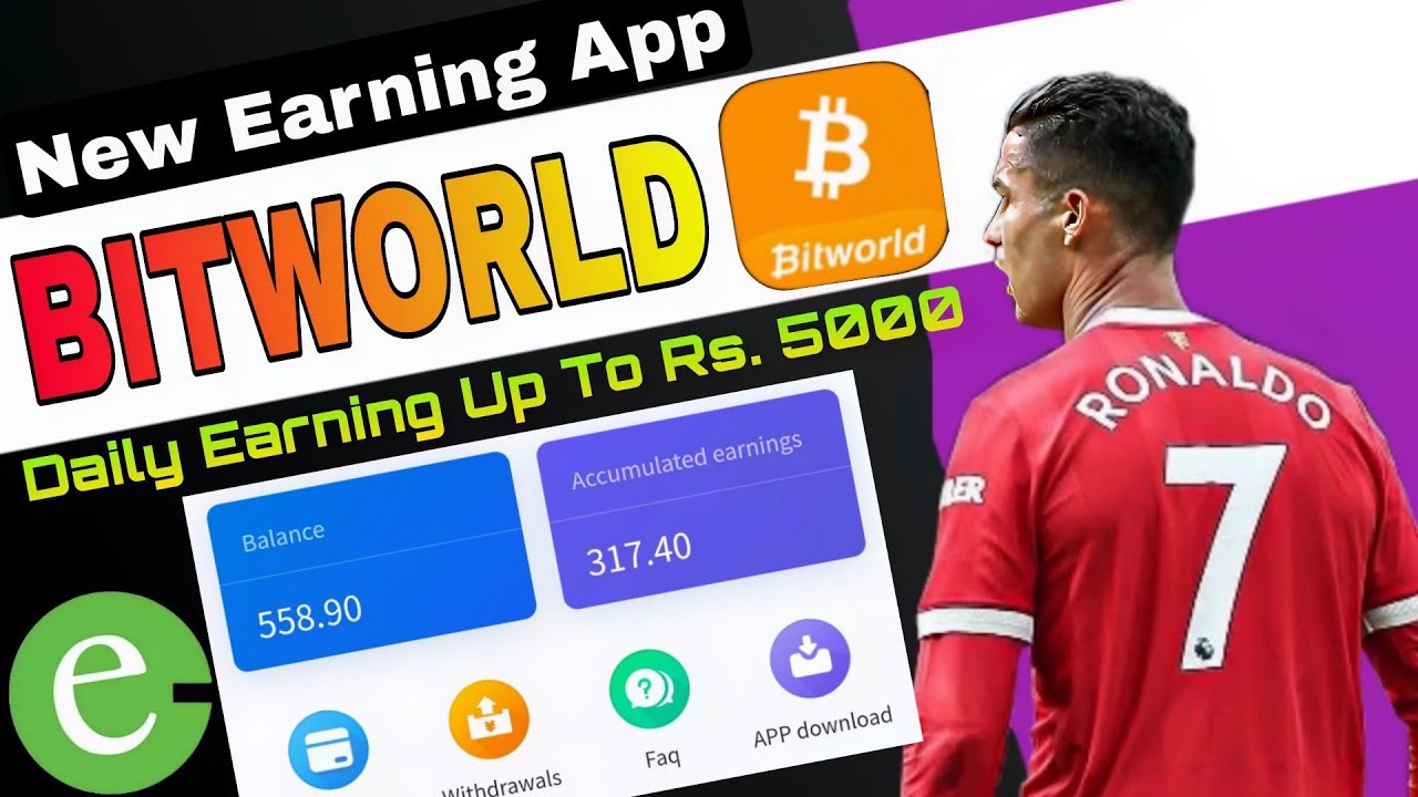Bitworld New Earning App ️ | Singup Rs.241 Per Refer Rs.13 | Bitworld ...