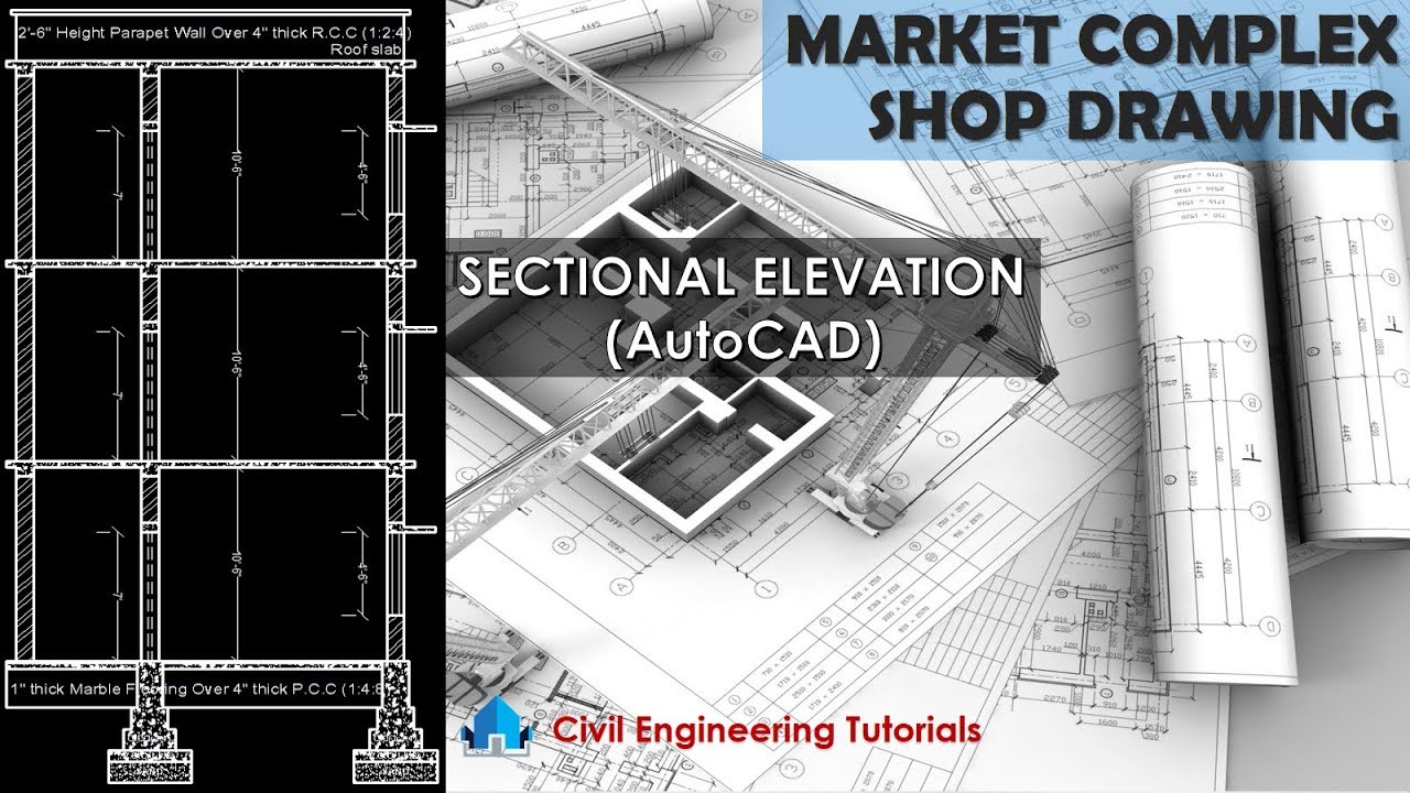5.Market Complex - Shop Drawing - Sectional Elevation in AutoCAD ...