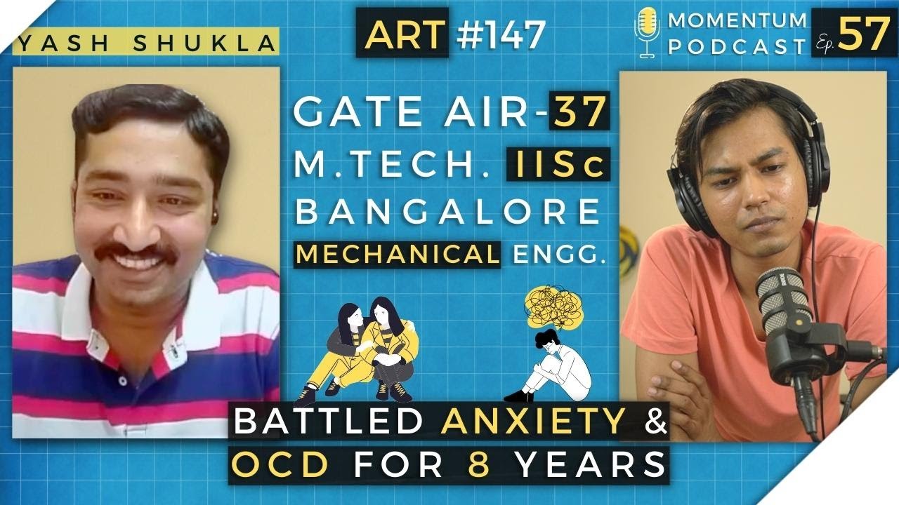 Yash Shukla | M.Tech, IISc Bangalore | OCD, Anxiety and Mental Battles ...