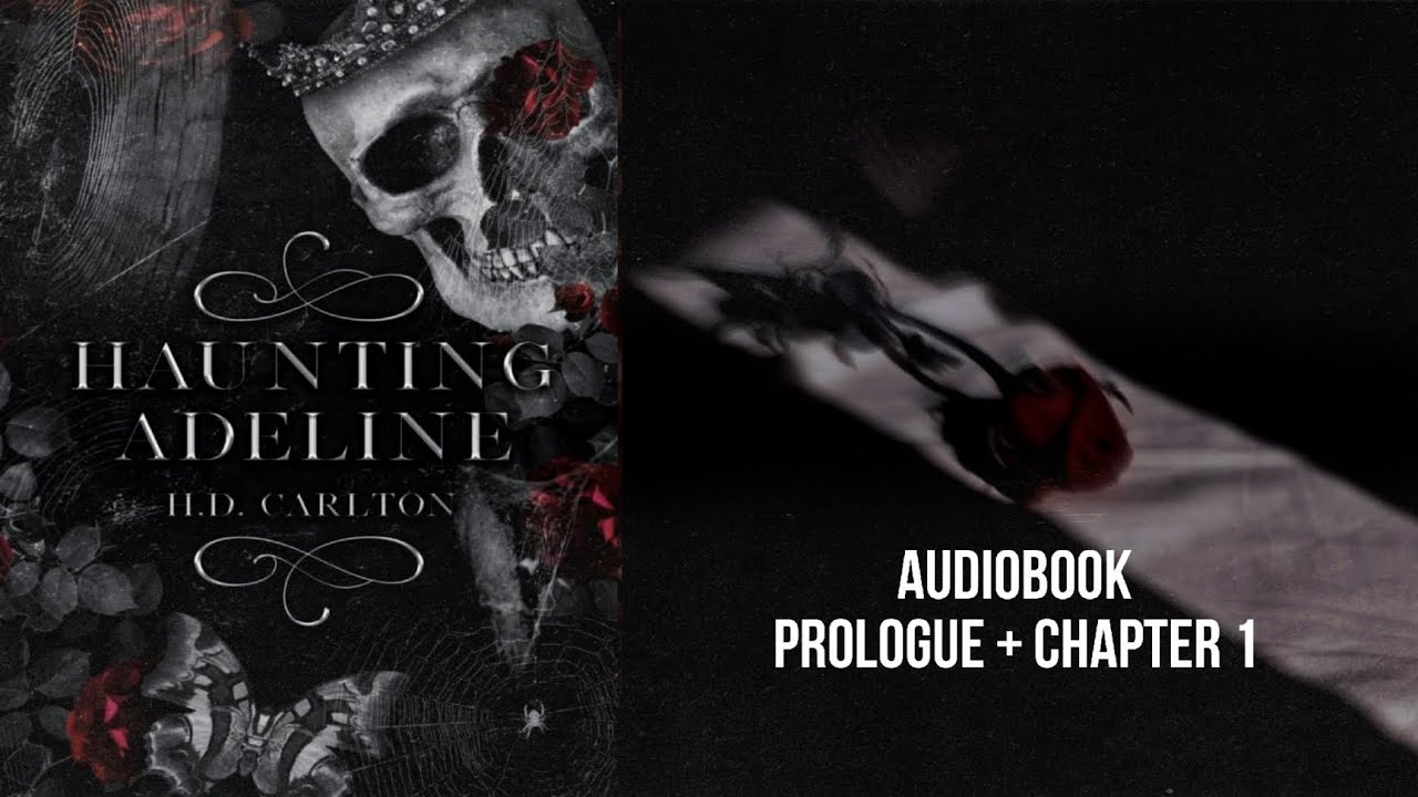 Haunting Adeline audiobook | Prologue + Chapter 1 (Male voice) - YouTube