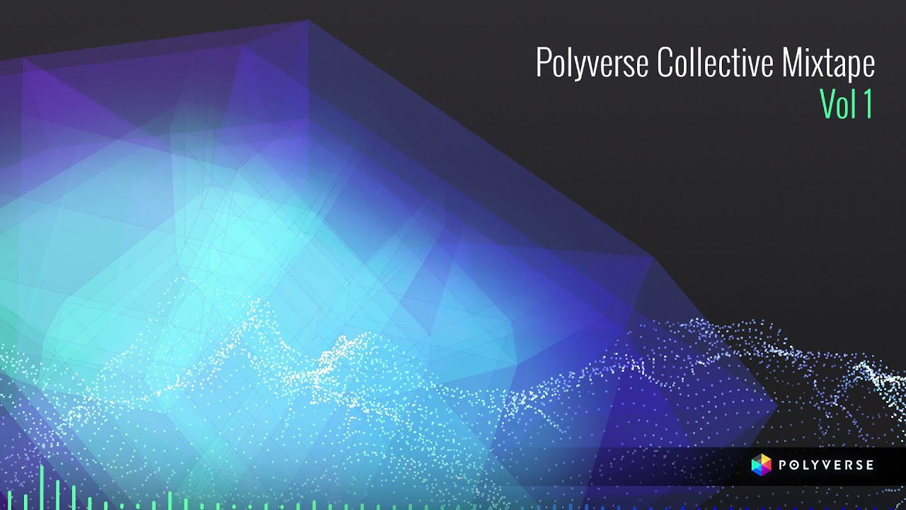 Polyverse Collective Mixtape: Vol. 1 - YouTube