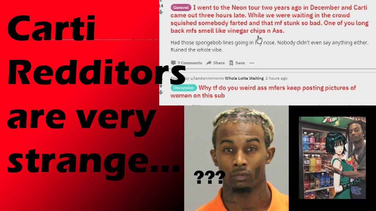 The Playboi Carti Sub Reddit is weird... - YouTube