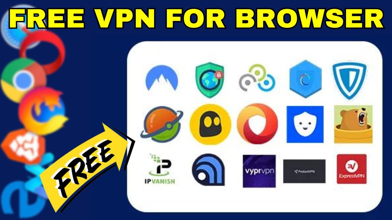 Best Free VPN Extension for Any Browser in 2024 | No ads, Unlimited ...