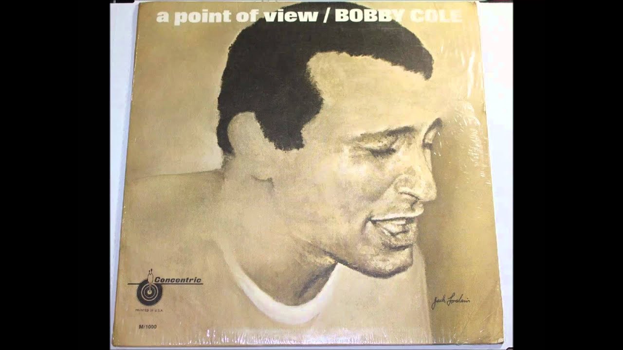 Bobby Cole, "Sinatra's Favorite Saloon Singer," -- You Could Hear a Pin ...