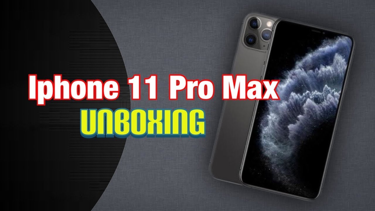 New Iphone 11 Pro Max Space Grey | Unboxing - YouTube