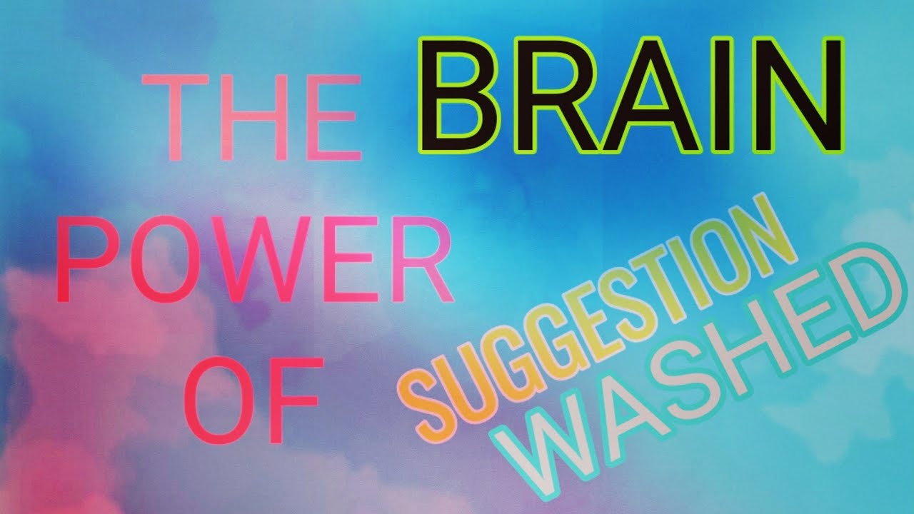 THE POWER OF SUGGESTION - YouTube