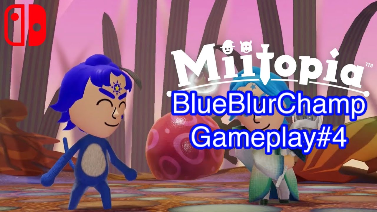 BlueBlurChamp's Miitopia Gameplay: A Lot's Way To Do! (4) - YouTube