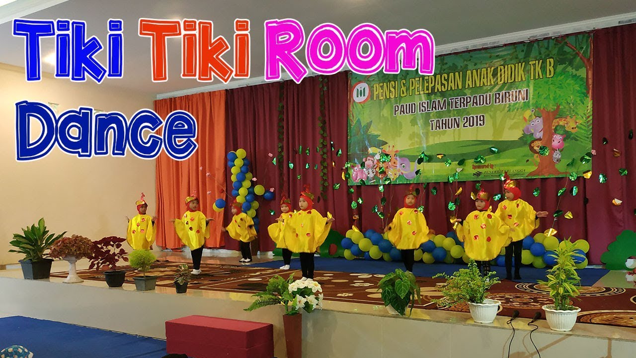 TARI TIKI TIKI ROOM PENTAS SENI PELEPASAN SISWA PAUD IT BIRUNI ...