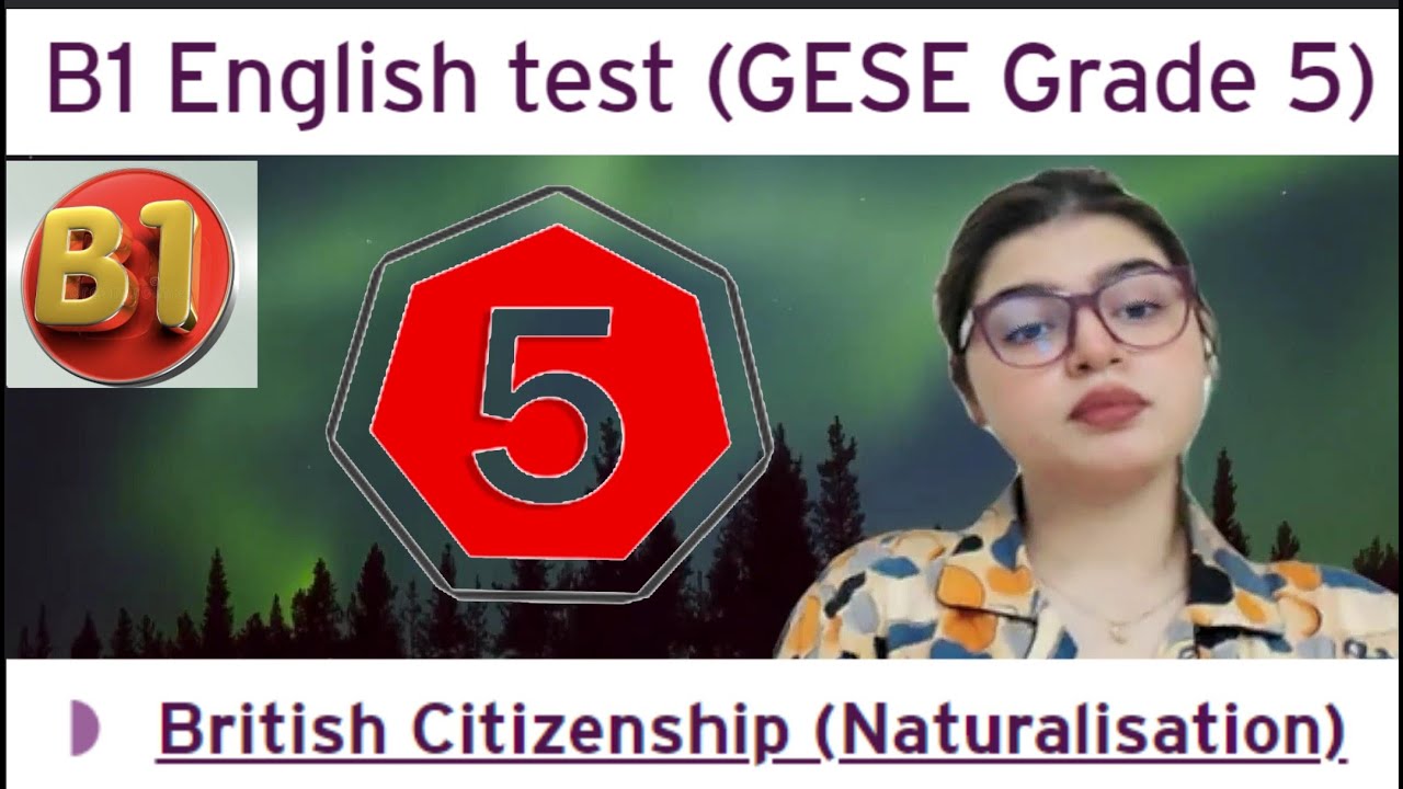 Full Test B1 English test (GESE Grade 5) | SELT British Citizenship ...