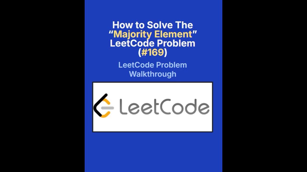 LeetCode 169 Majority Element Solution in Python | Easy Interview Problem Tutorial - YouTube