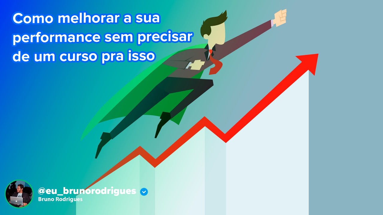 Como melhorar a sua performance no trabalho sem precisar de curso - YouTube