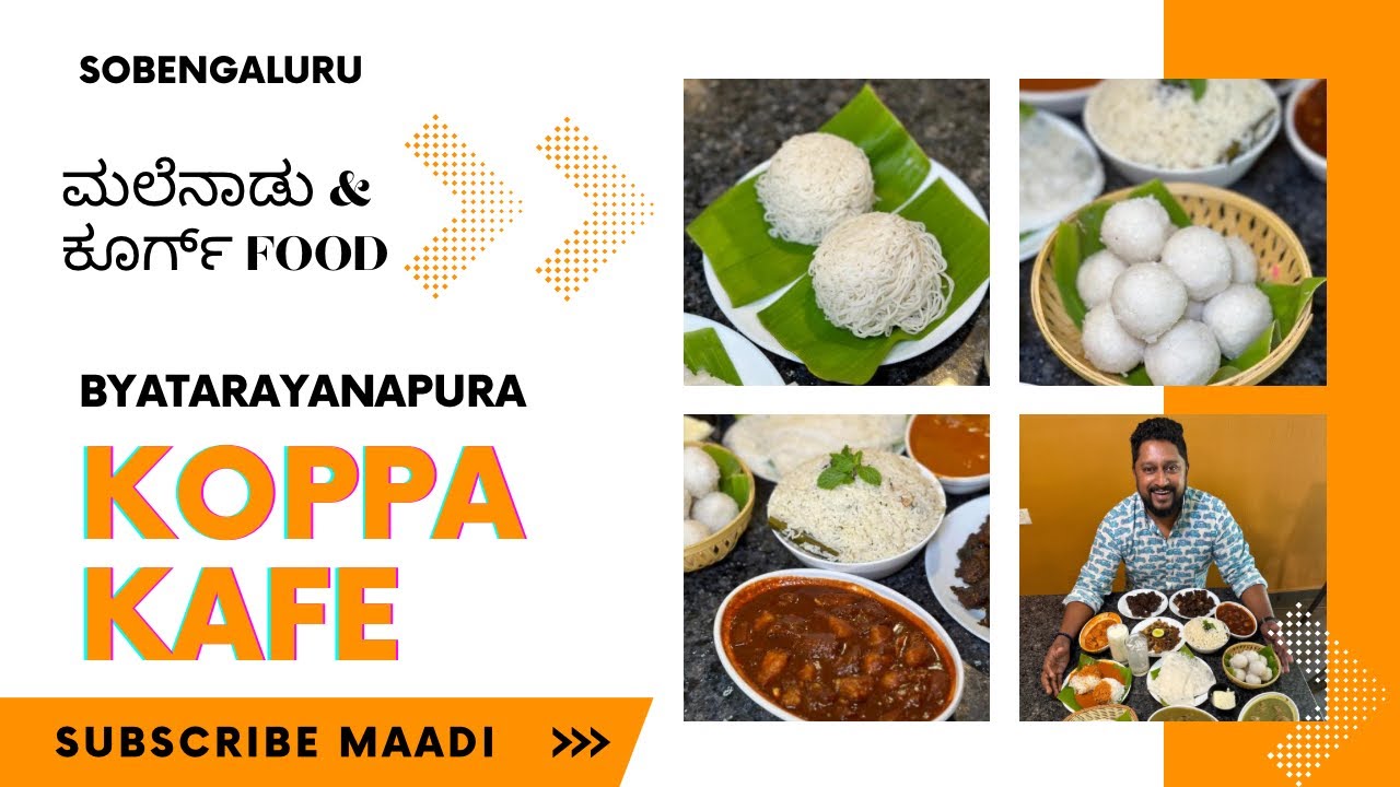 Malnad and Coorg style food in Namma Bengaluru | Koppa Kafe ...