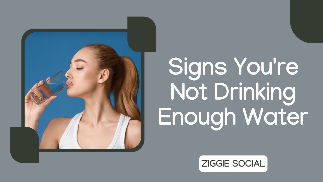 Signs You're Not Drinking Enough Water - YouTube