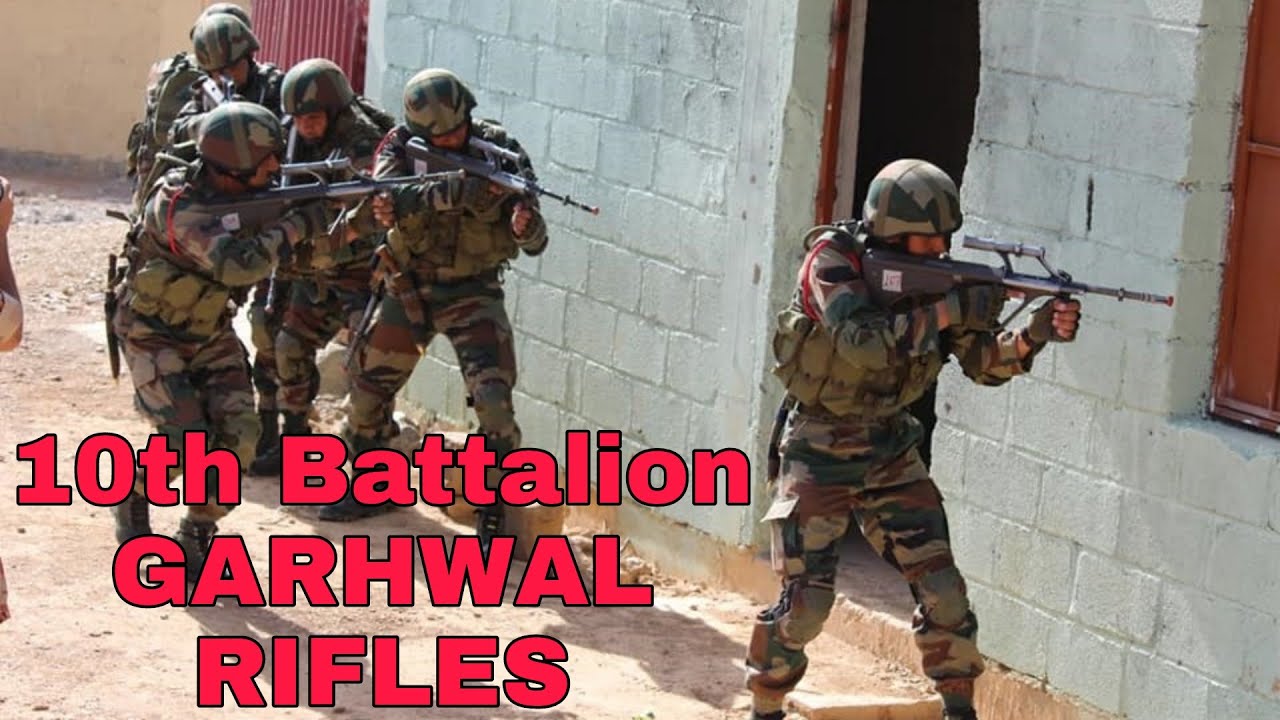 10th Battalion - GARHWAL RIFLES of INDIAN ARMY | 🇮🇳 🇴🇲 Exercise Al ...