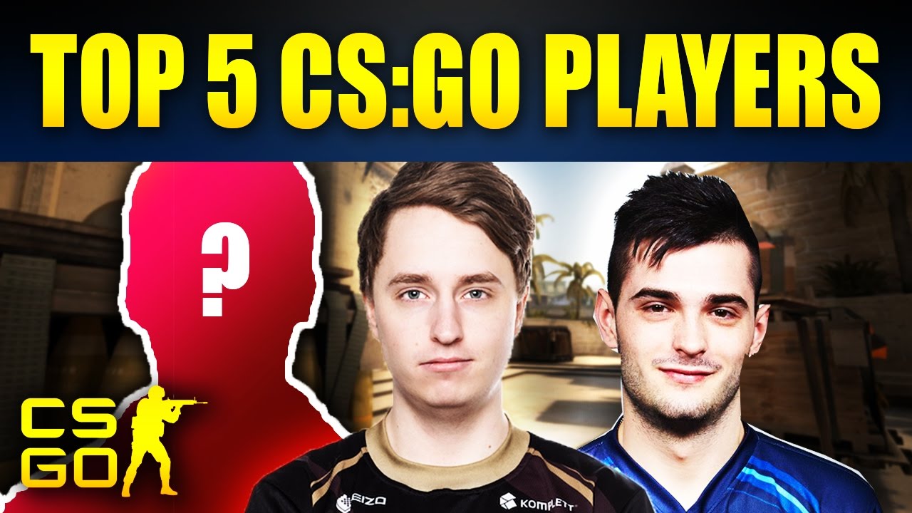 Top 5 Most Important Pro CS:GO Players - YouTube