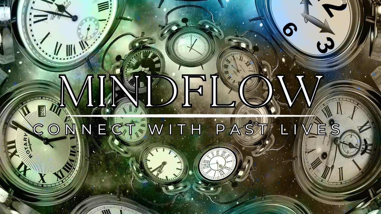 MindFlow | Connect with Your Past Lives | Sleep Meditation - YouTube Music