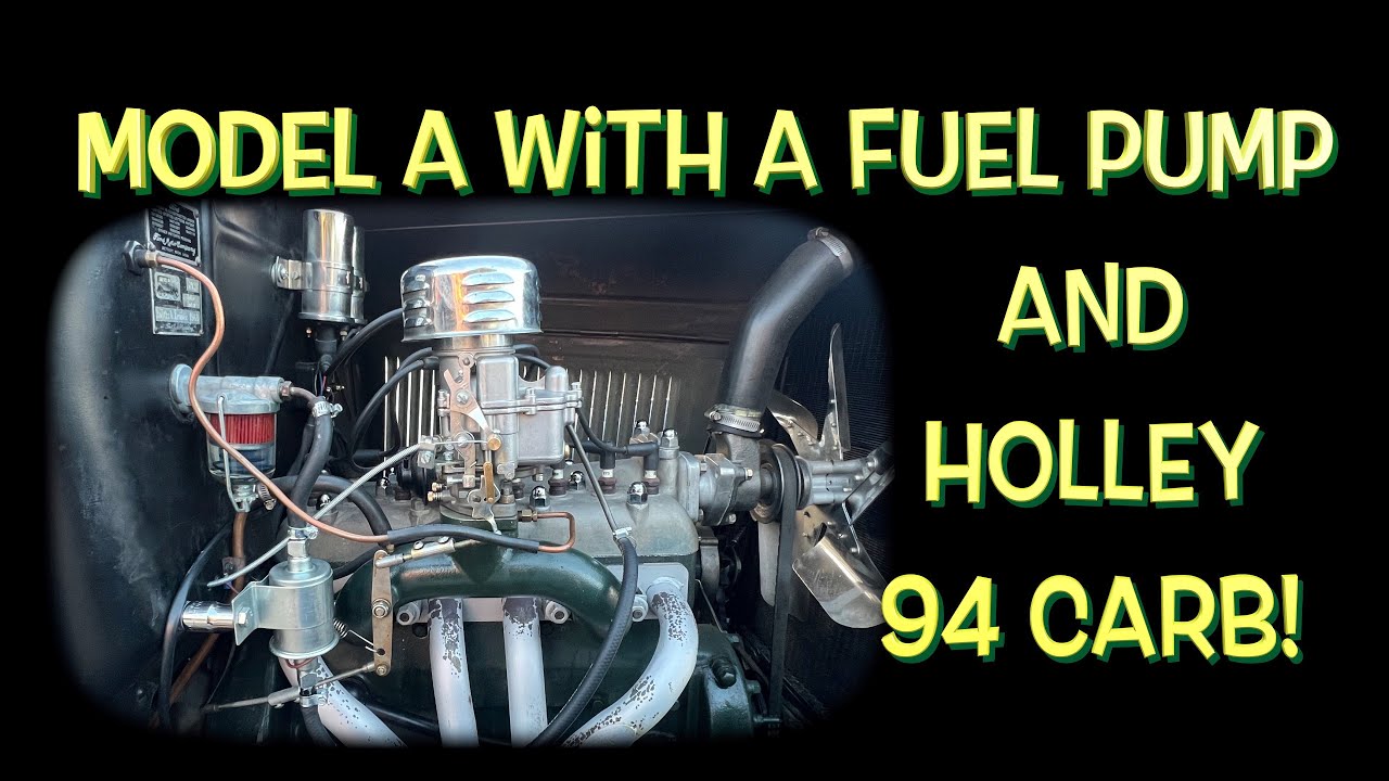Is a fuel pump needed to run your Holley 94 carburetor on your Model A ...