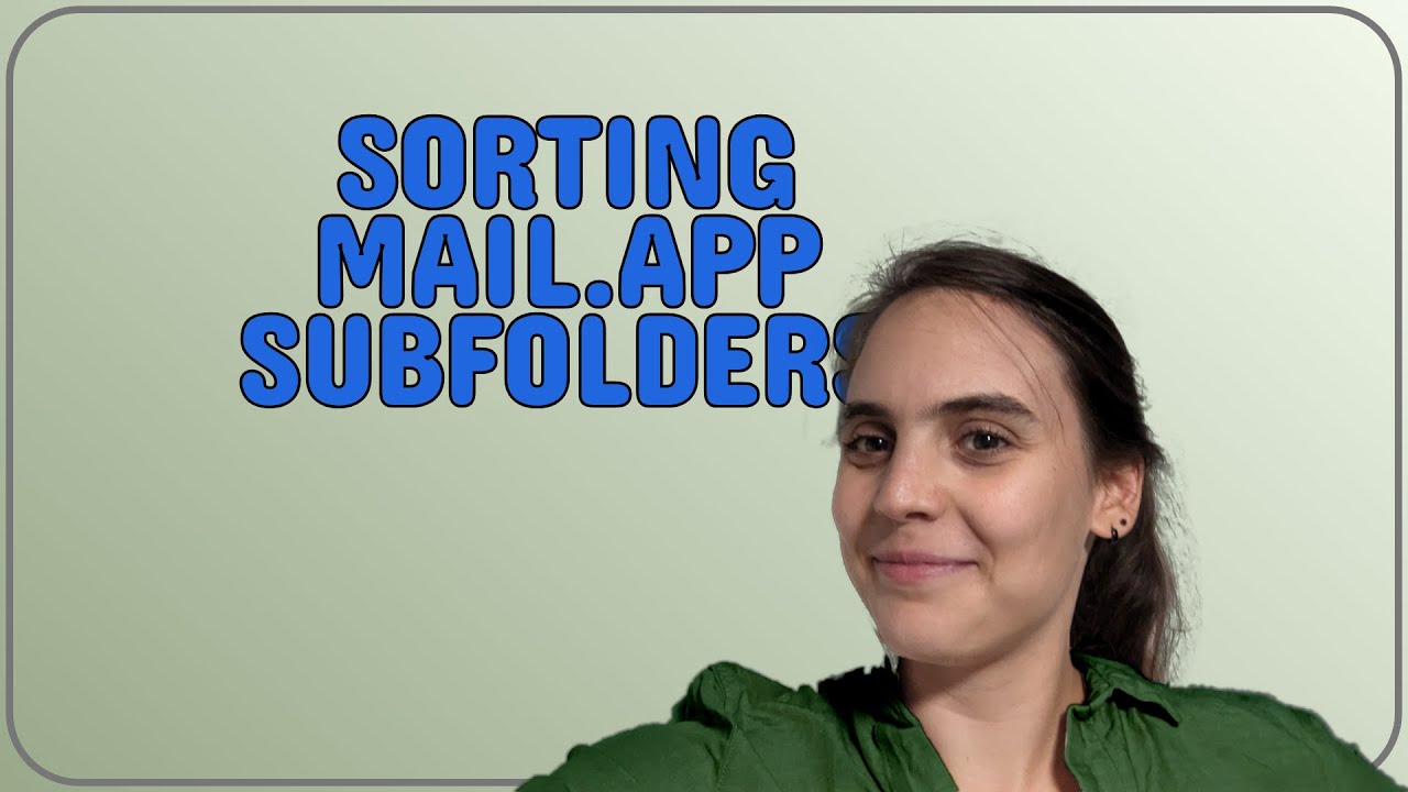 Apple: Sorting mail.app subfolders - YouTube