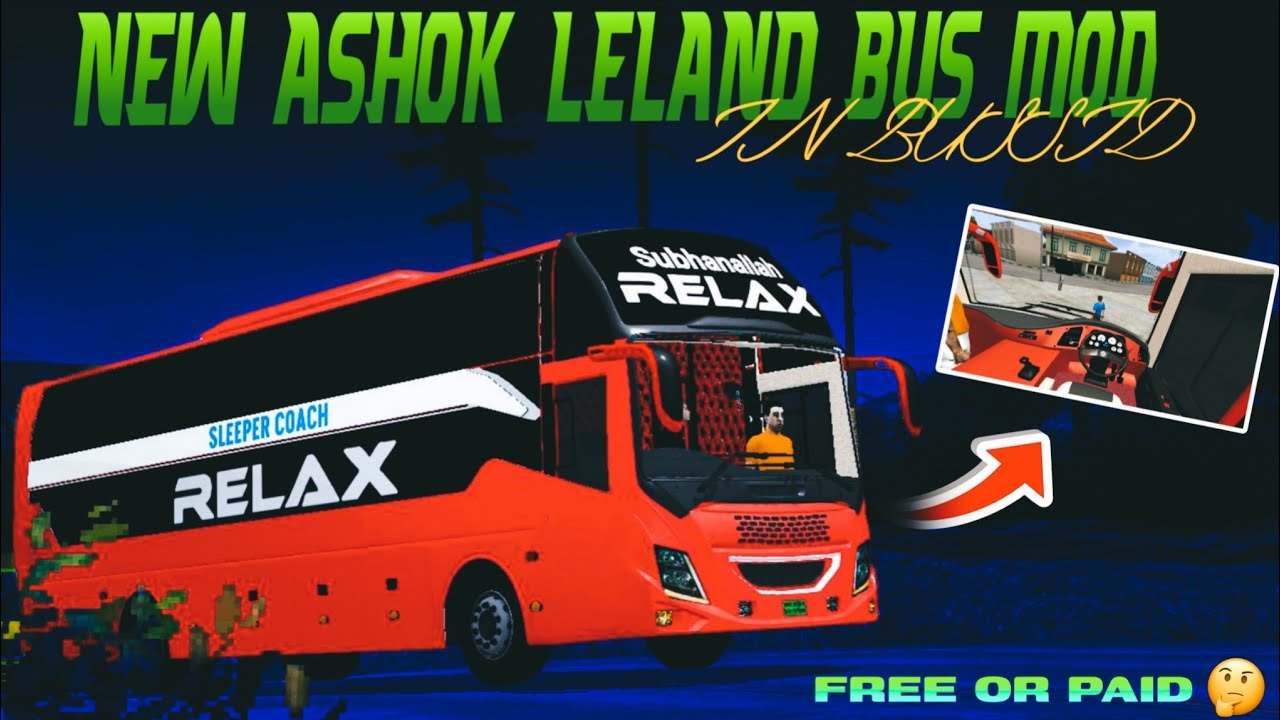 NEW ASHOK LELAND SLEEPER + BUSINESS CLASS BUS MOD😱 | FREE OR PAID🤔 ...