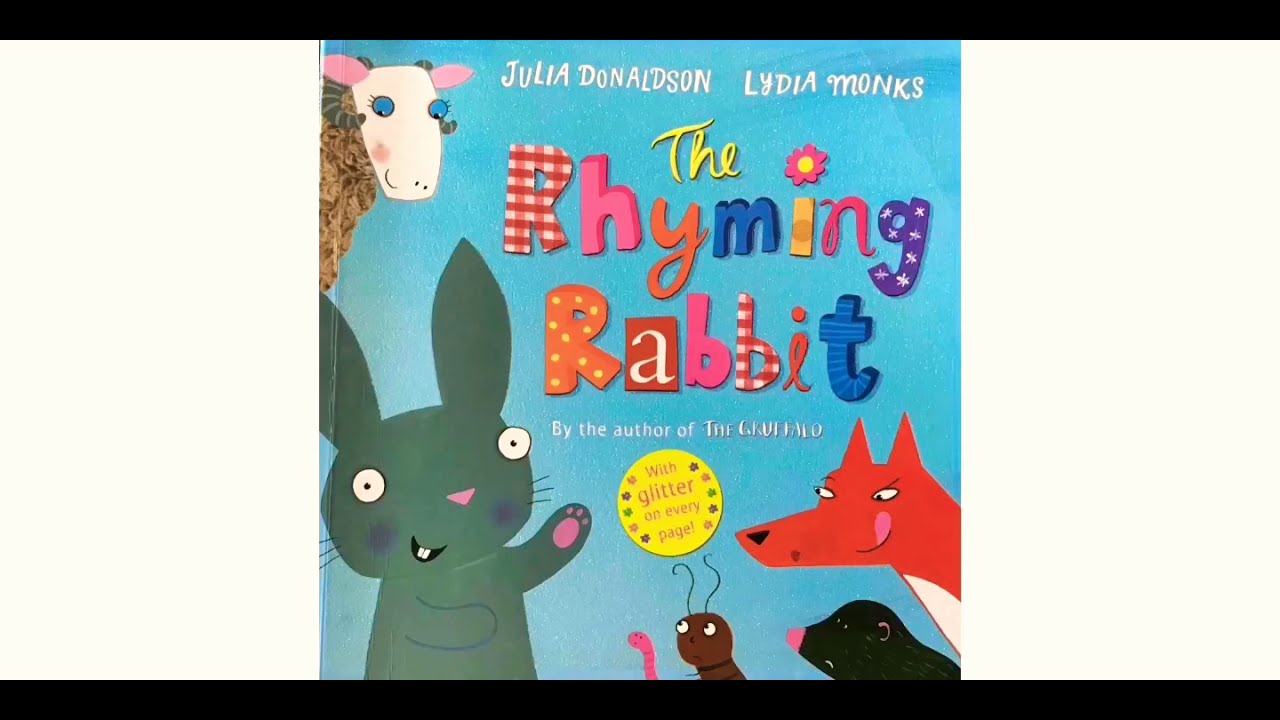 The Rhyming Rabbit. - YouTube