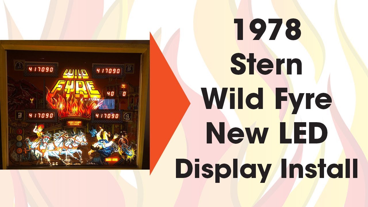 1978 Stern Pinball Wild Fyre Display Install #Stern #Pinball #Wildfyre ...