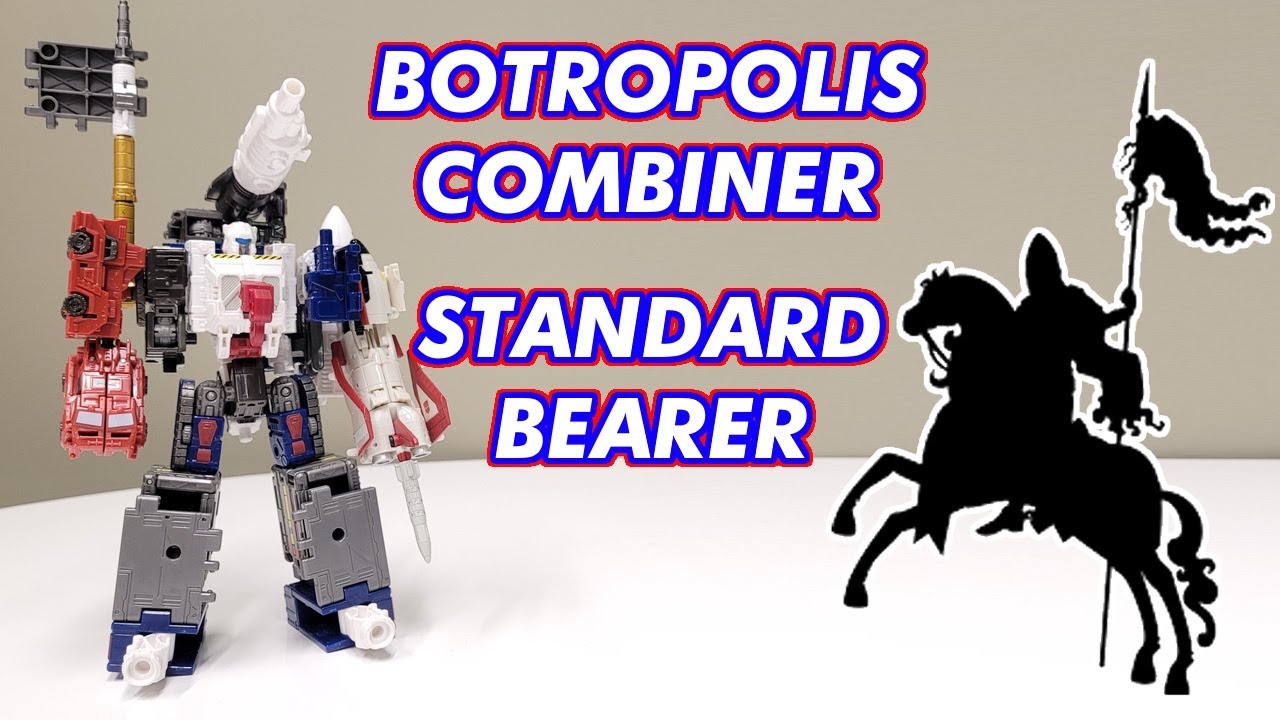 Botropolis Combiner v3 - The Standard Bearer - YouTube