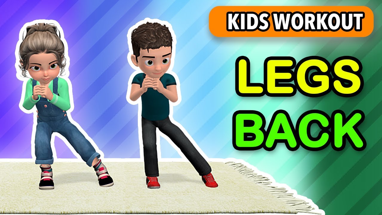 Daily Kids Workout For Legs and Back Muscles - YouTube
