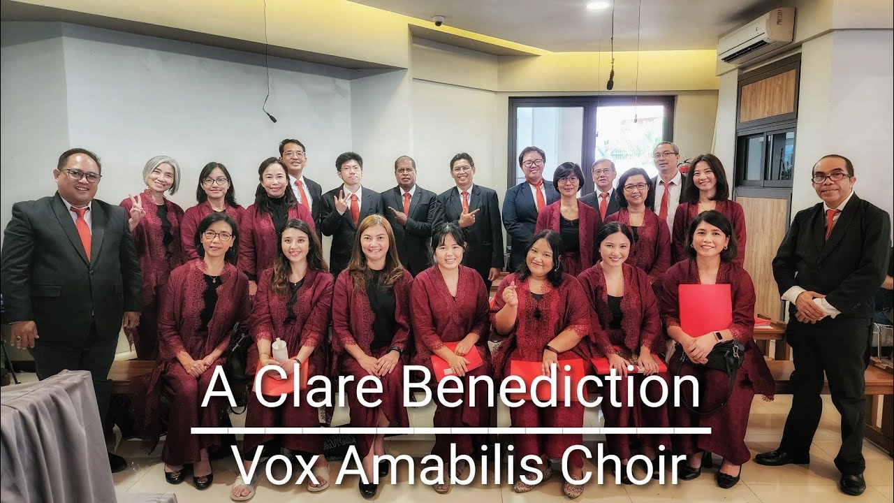 A Clare Benediction (John Rutter) by Vox Amabilis Choir - YouTube