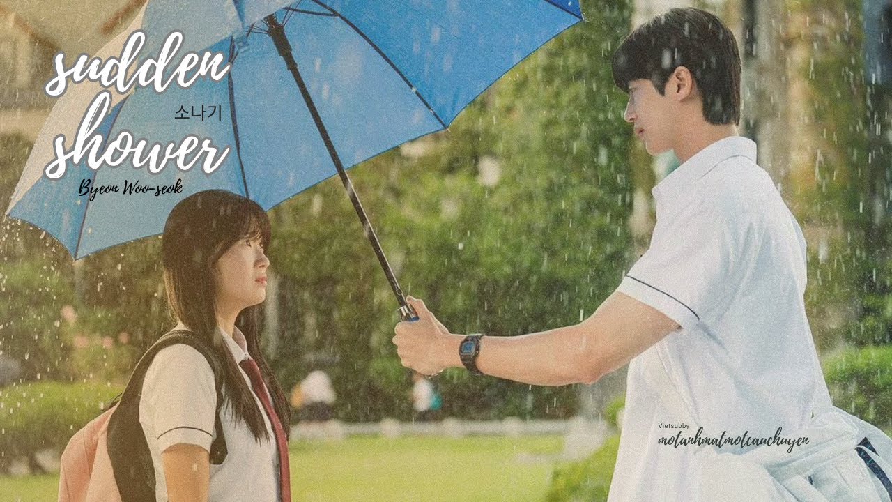 [Vietsub] Sudden Shower 소나기 - Byeon Woo-seok | Lovely Runner OST part1 - YouTube