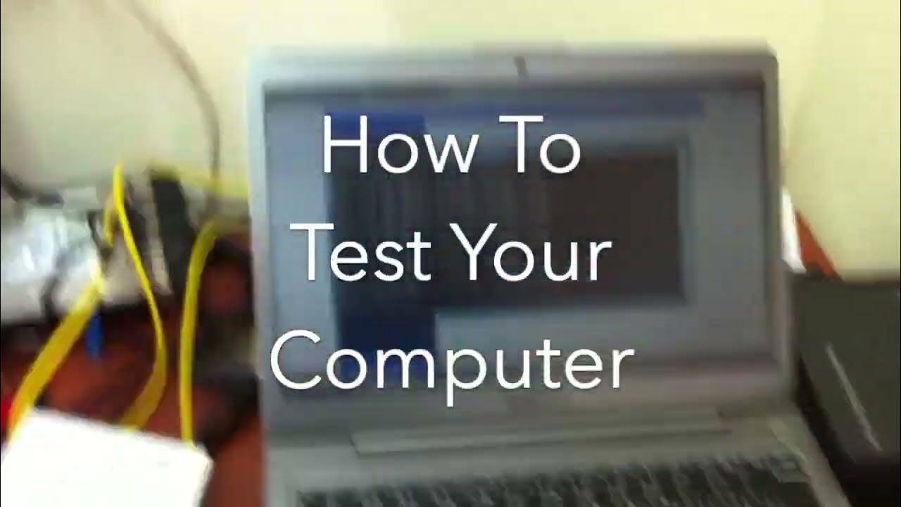 How To Test Your Computer - YouTube