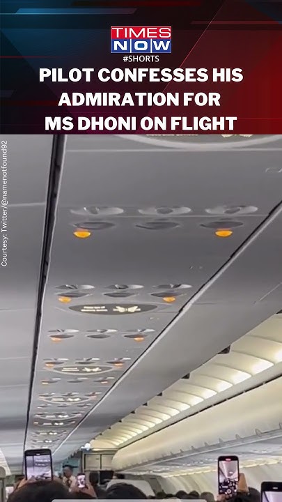 'Please Continue To Be Captain Of CSK': Pilot Makes Special Request To MS Dhoni On Mumbai Flight ...