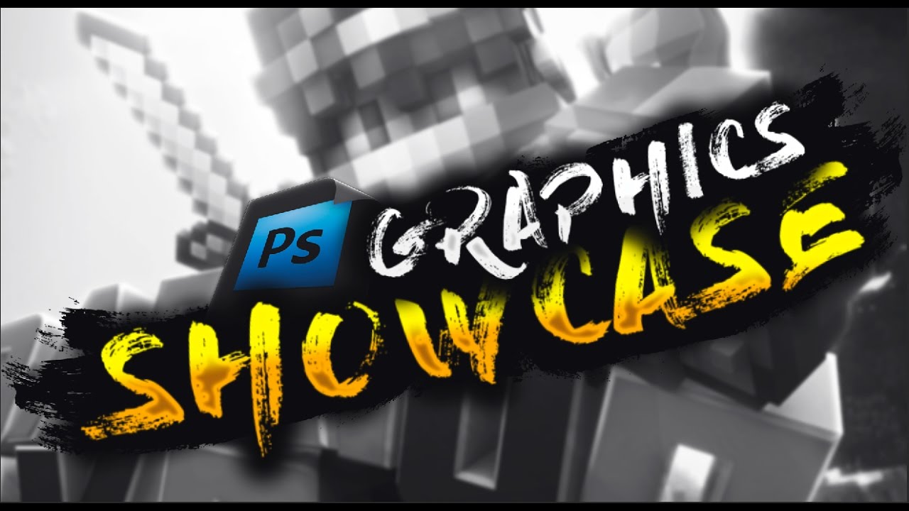 Graphics showcase. - YouTube