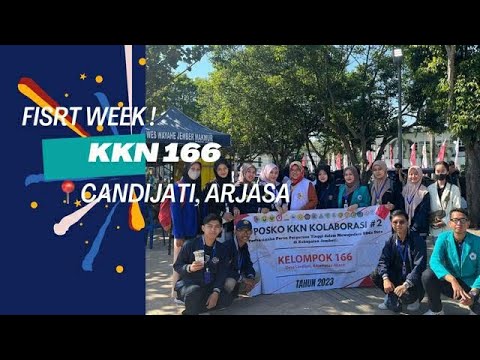 First Week!!!! KKN166 Candijati, Arjasa, Jember.