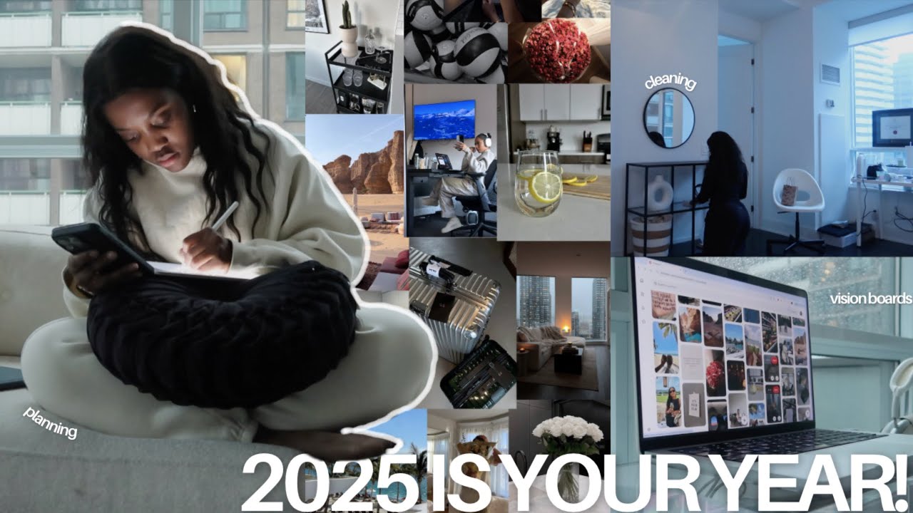 HOW TO MAKE 2025 YOUR BEST YEAR YET | vision boards, goal setting ...