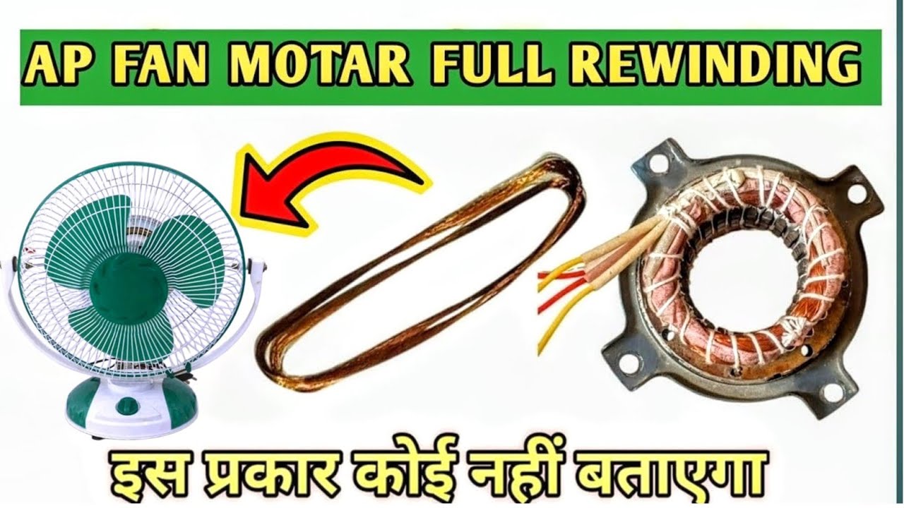 Ap fan motar 2800 rpm Full rewinding data coil & turn || small coller ...