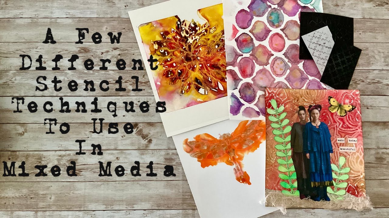 Some Different Stencil Techniques to Use in Mixed Media - YouTube