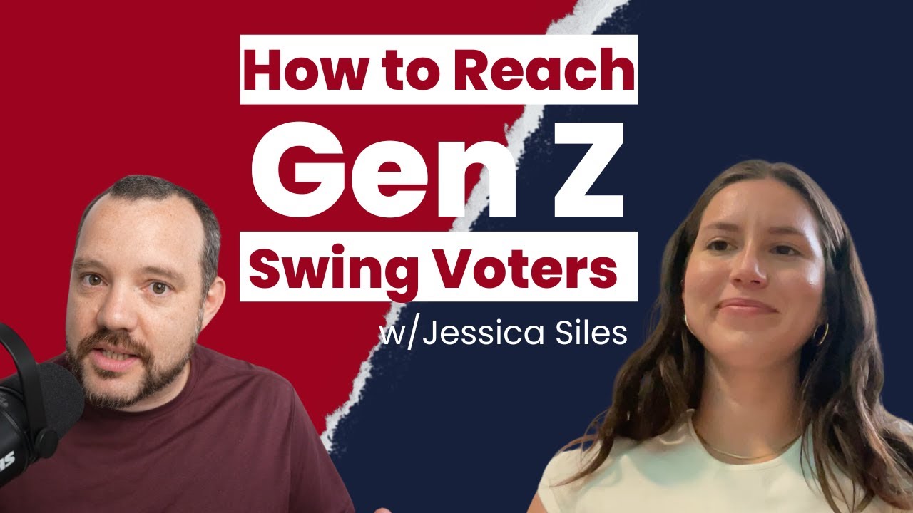 How To Reach Gen Z Swing Voters w/Voters of Tomorrow's Jessica Siles ...