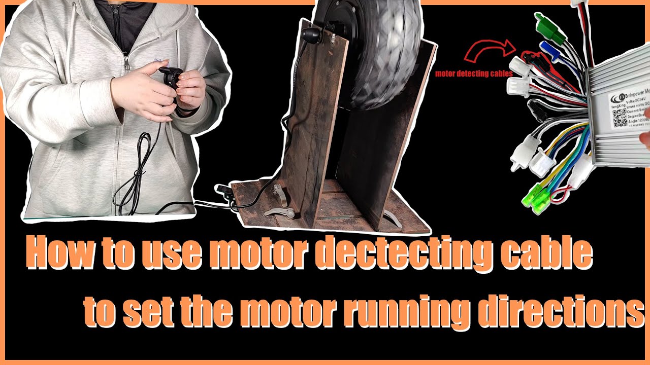 How to Use Motor Detecting Cables to Set the Direction of Your Motor ...