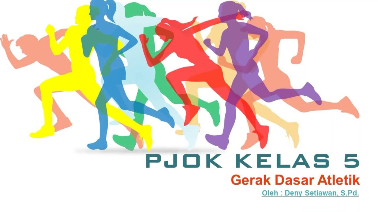 Pjok Kelas 5 Gerak Dasar Atletik Lari Zig Zag And Lari Melewati