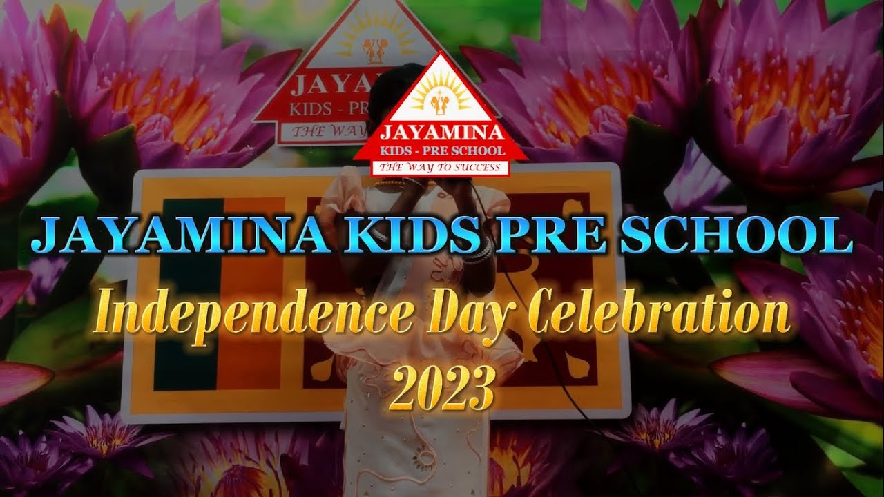 Independence day celebration (Video 2) | JAYAMINA KIDS PRE SCHOOL - YouTube