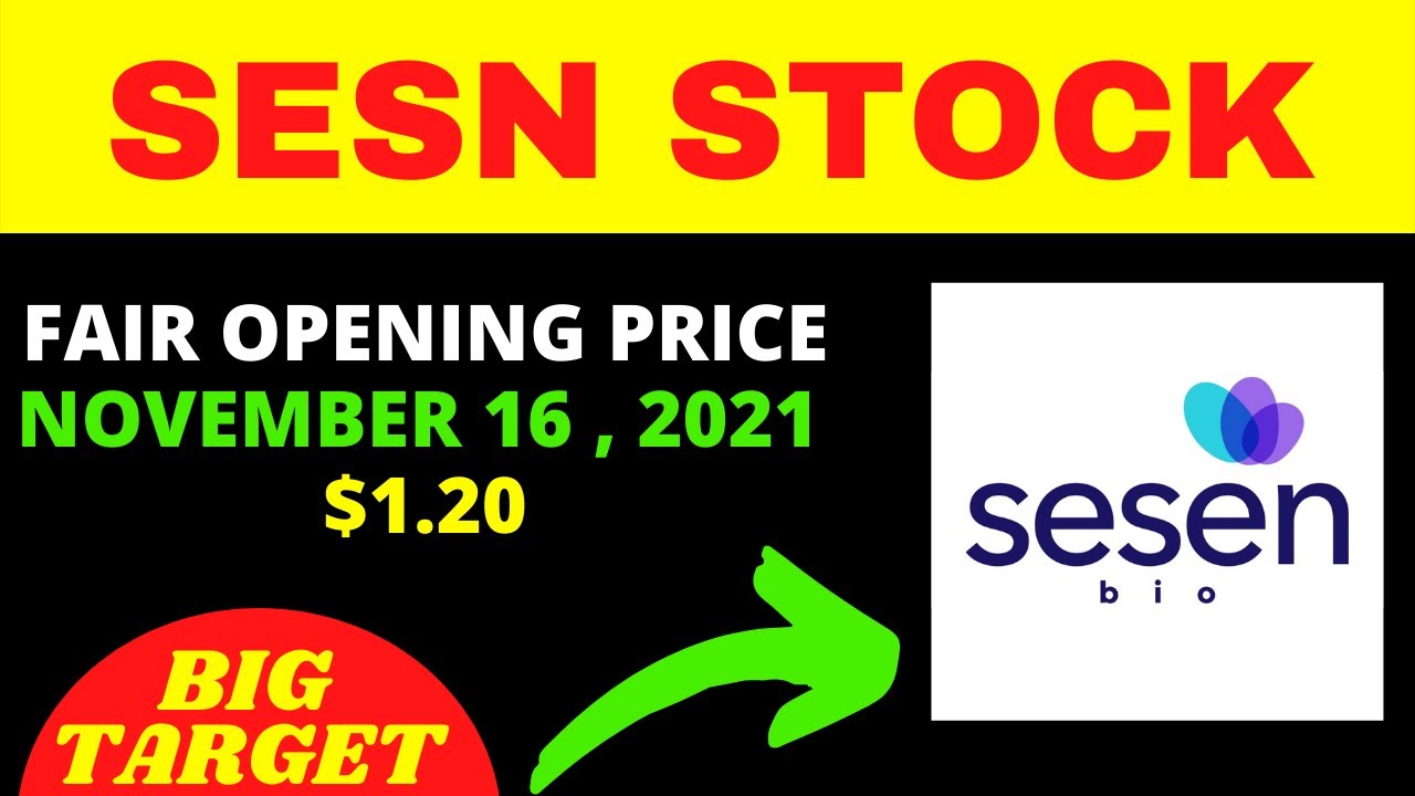 SESEN BIO STOCK! SESN STOCK SESEN BIO STOCK FORECAST NOV 16 SESEN BIO 🚀 ...