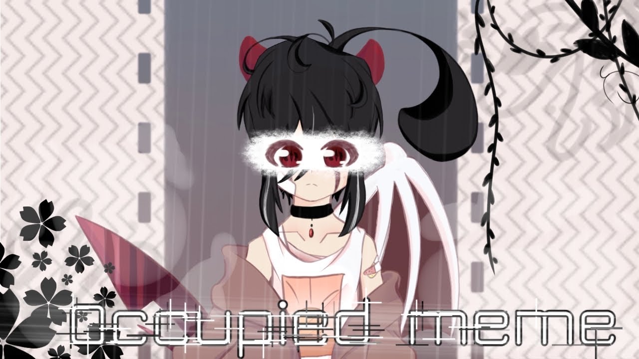 Occupied meme - YouTube