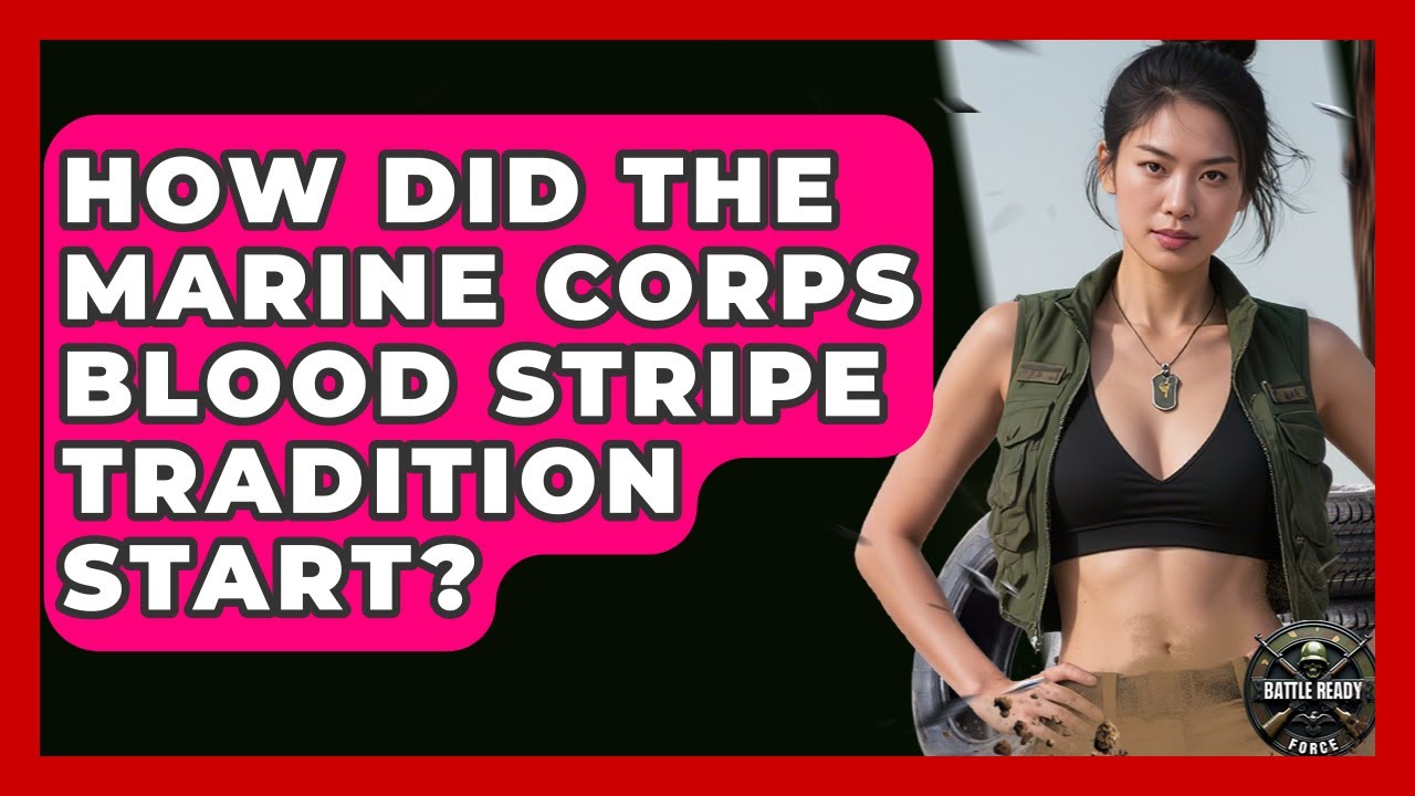 How Did The Marine Corps Blood Stripe Tradition Start? - Battle Ready ...