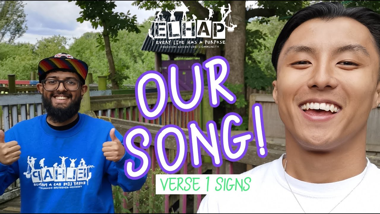 ELHAP Our Song! - First Verse Signs - YouTube